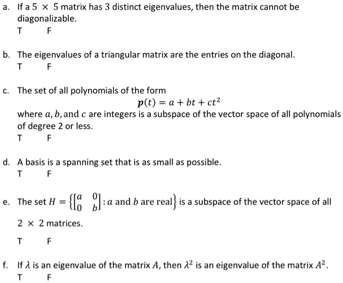 SOLVED: If a 5 x 5 matrix has 3 distinct eigenvalues, then the matrix ...