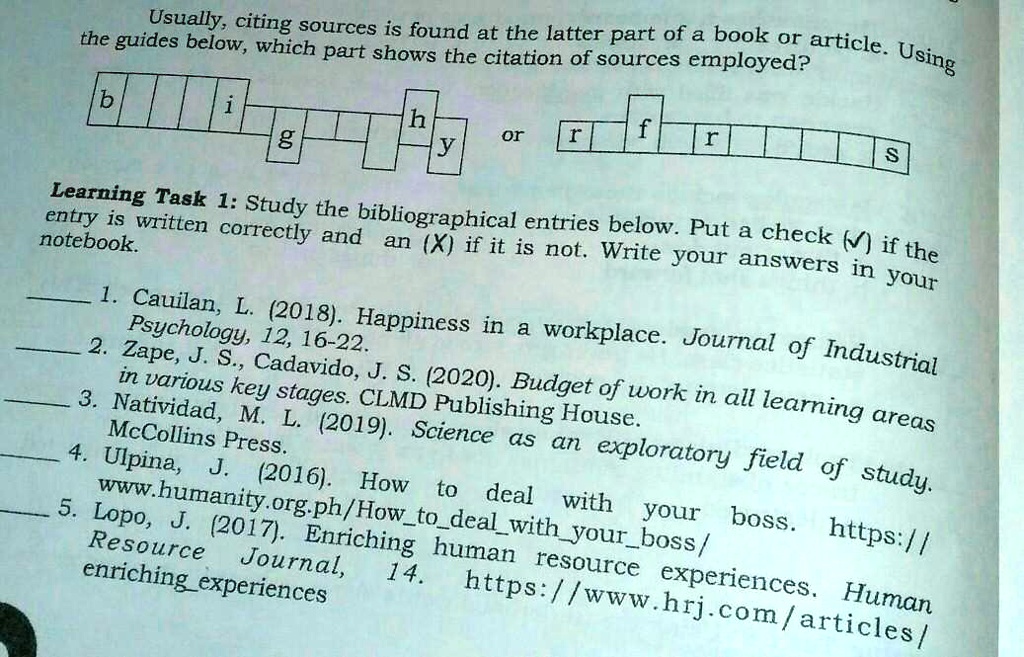 SOLVED: Learning Task 1: Study the bibliographical entries below. Put a check if the entry is ...