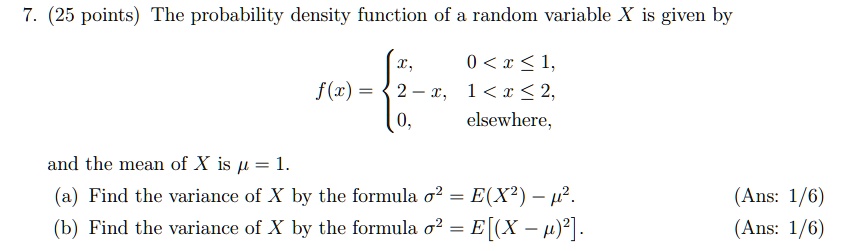SOLVED: 7. (25 points) The probability density function of a random ...