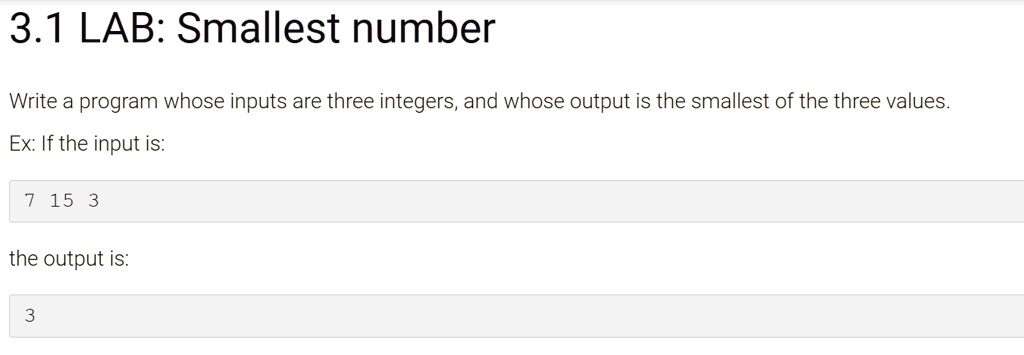 Solved 31 Lab Smallest Number Write A Program Whose Inputs Are Three Integers And Whose 7781