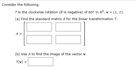 consider the following tis the clockwise rotation 8 is negative of 600 ...