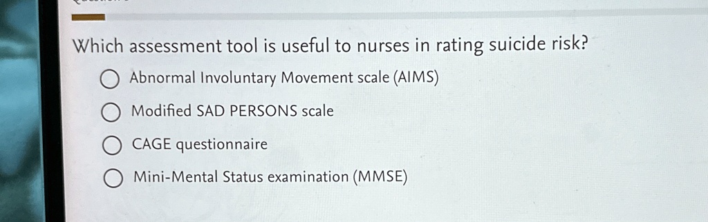 which assessment tool is useful to nurses in rating suicide risk ...