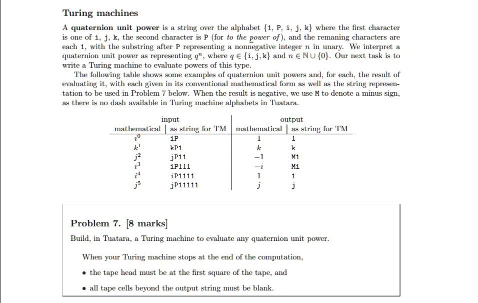 SOLVED: Turing machines A quaternion unit power is string over the ...