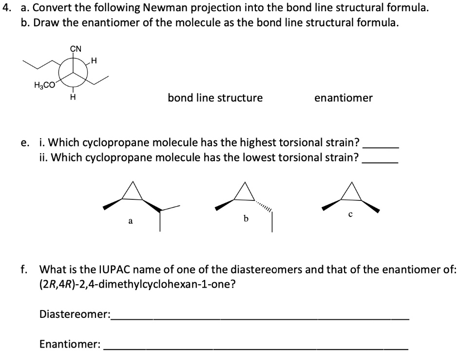 SOLVED: a. Convert the following Newman projection into the bond line ...