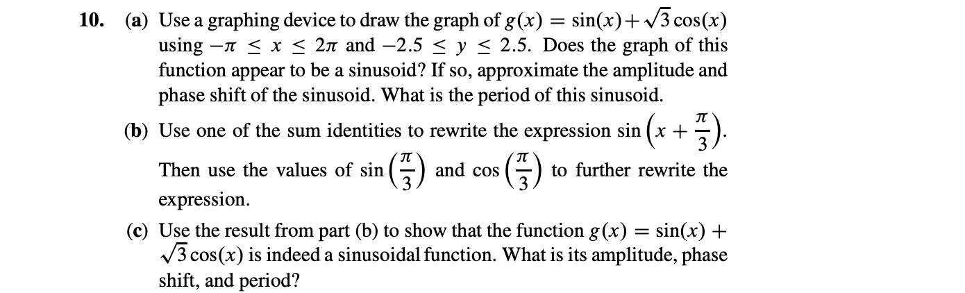 [GET ANSWER] 10. (a) Use a graphing device to draw the graph of g(x ...