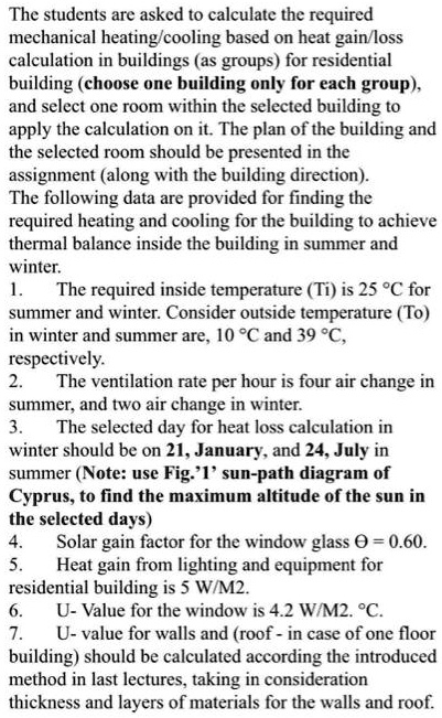 SOLVED: The students are asked to calculate the required mechanical ...