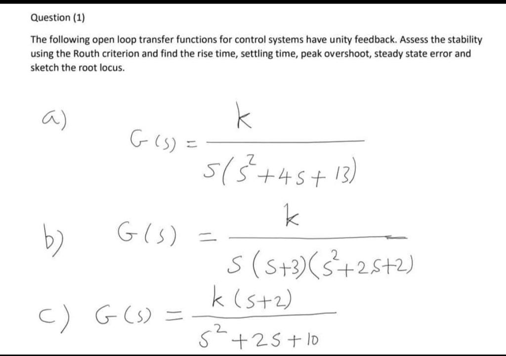 Solved The Following Open Loop Transfer Functions For Control Systems 9781