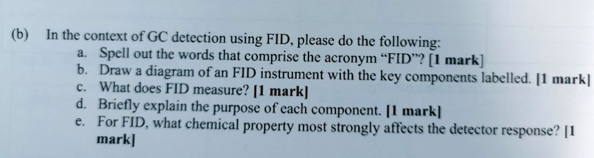 SOLVED: In the context of GC detection using FID, please do the ...