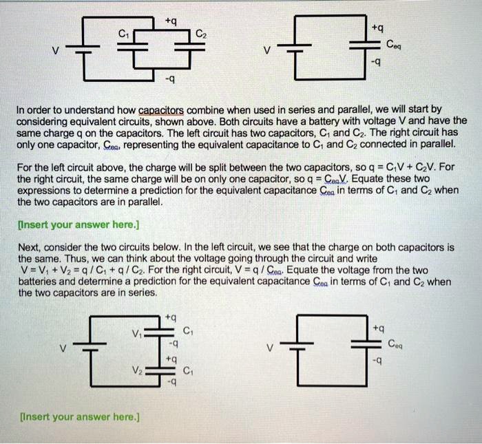 coq in order to understand how capacitors combine when used in series and parallel we will start ...