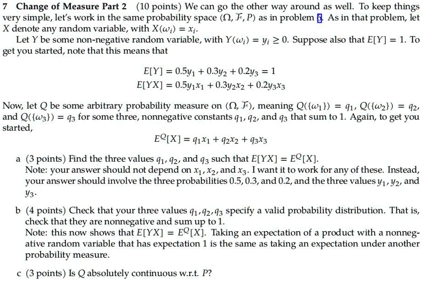 SOLVED: Change of Measure Part 2 We can go the other way around as well. To keep things very ...