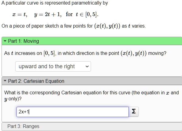 A particular curve is represented parametrically by x = t, y = 2t + 1, for t ∈ [0, 5]. On a ...