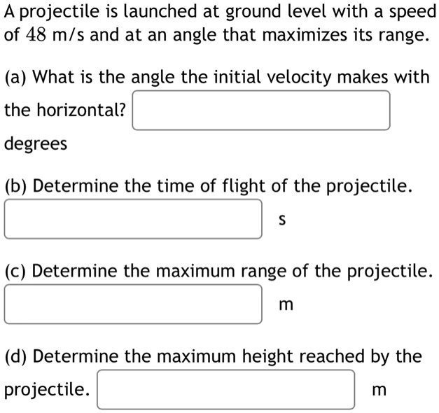 SOLVED:projectile is launched at ground level with speed of 48 m/s and at an angle that ...
