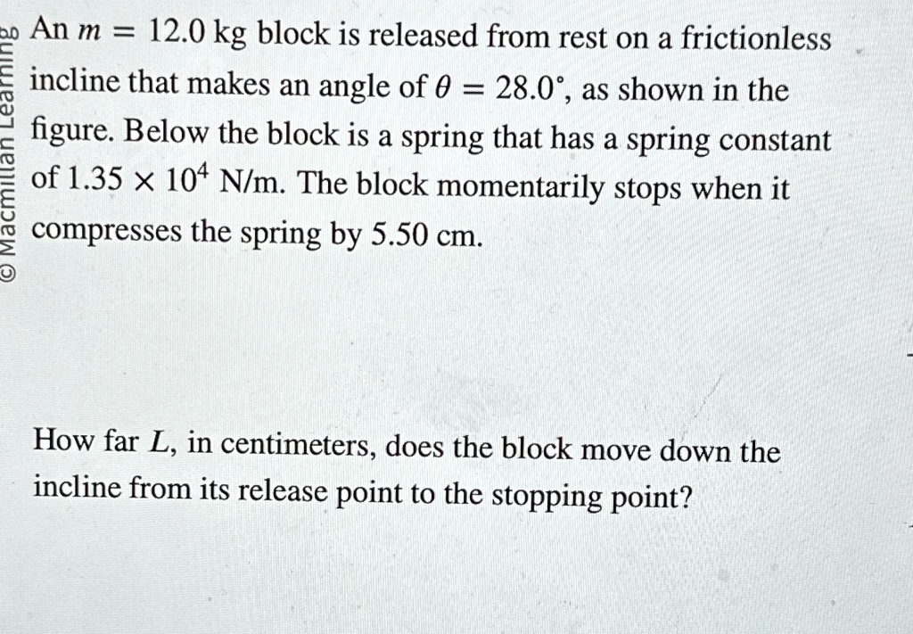 an m120kg block is released from rest on a frictionless incline that makes an angle of theta ...
