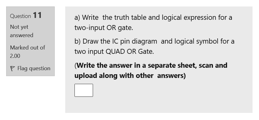 SOLVED: Question 11 Not yet answered a) Write the truth table and ... SOLVED: Question 11 Not yet answered a) Write the truth table and ...