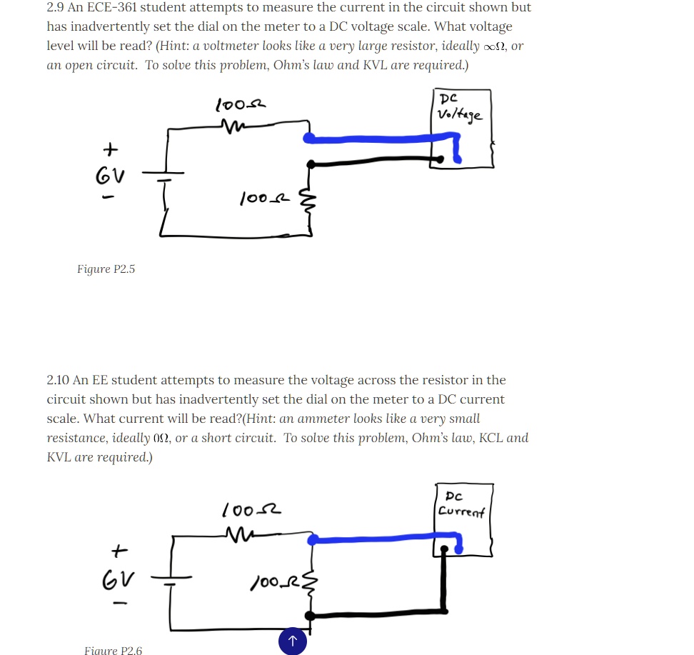 SOLVED: 2.9 An ECE-361 student attempts to measure the current in the ...