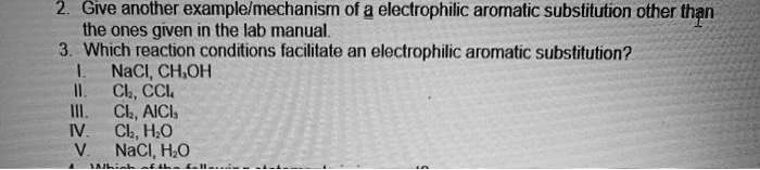 SOLVED: Give another example of an electrophilic aromatic substitution ... SOLVED: Give another example of an electrophilic aromatic substitution ...