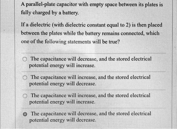 SOLVED: A parallel-plate capacitor with empty space between its plates ...