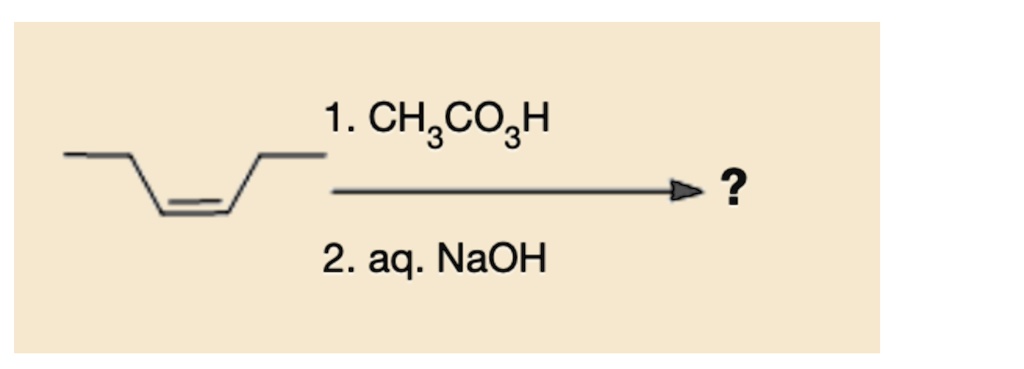 1. CH3CO3H 2 aq: NaOH