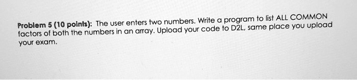 Solved Language Is Matlab Problem 510 Points The User Enters Two Numberswrite A Program To