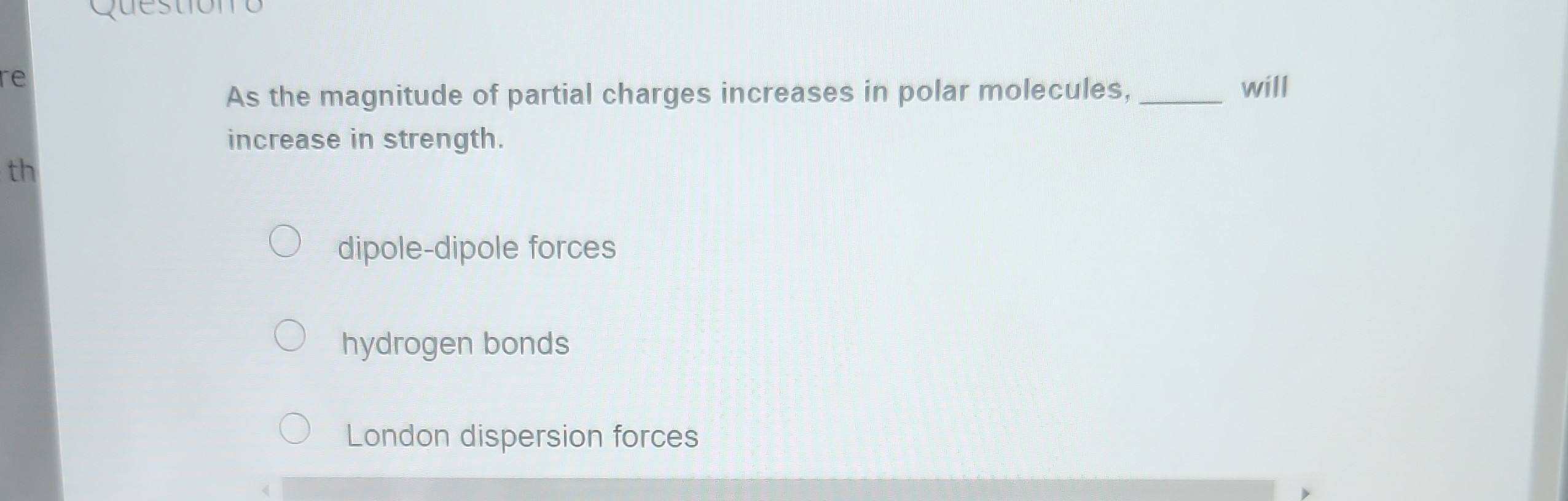 SOLVED: As the magnitude of partial charges increases in polar ...