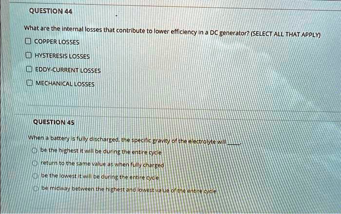 SOLVED: QUESTION 44 What are the internal losses that contribute to ...