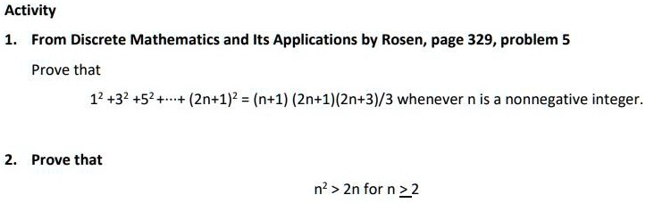 Activity 1. From Discrete Mathematics and Its Applications by Rosen, page 329, problem 5 Prove ...