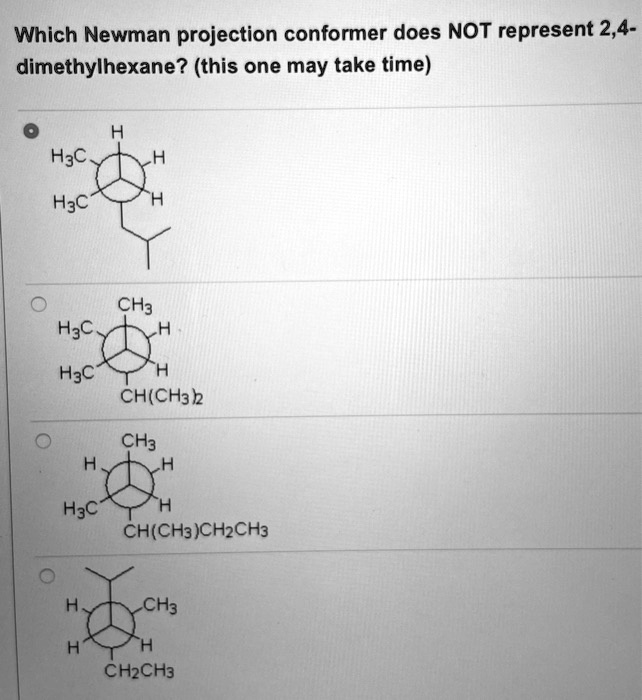 Which Newman projection conformer does NOT represent 2,4 ...