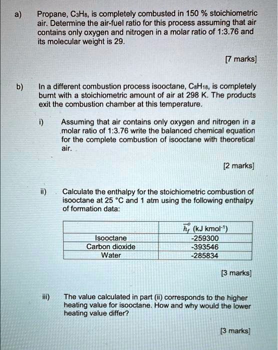 SOLVED: a) Propane, C3H8, is completely combusted in 150% ...