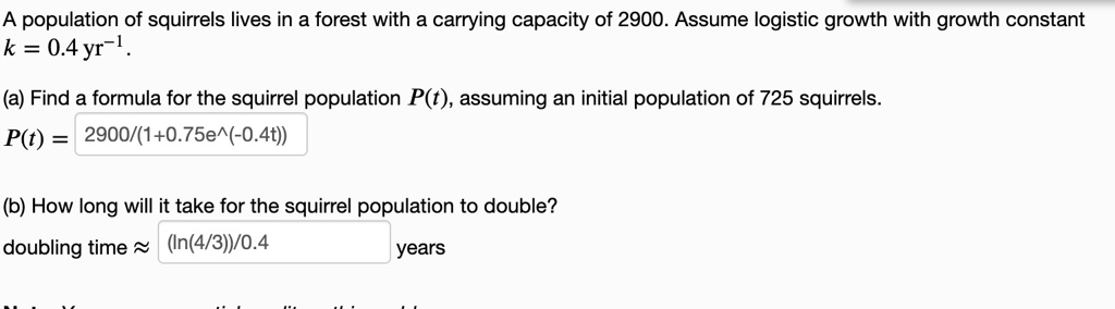 SOLVED:A population of squirrels lives in a forest with a carrying ...