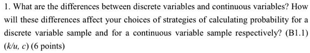 SOLVED: What are the differences between discrete variables and ...