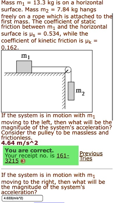 mass m1 133 kg is on a horizontal surface mass mz 784 kg hangs freely ...