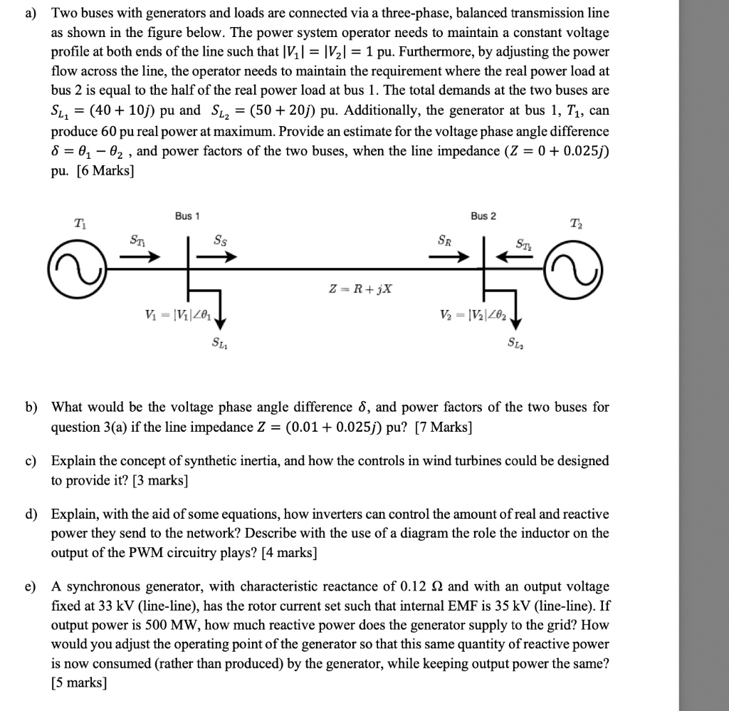 a) Two buses with generators and loads are connected via a three-phase ...