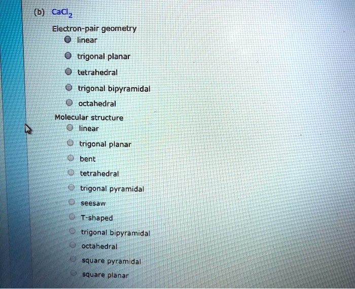 Solved B Cadlz Electron Pair Geometry Linear Trigonal Planar