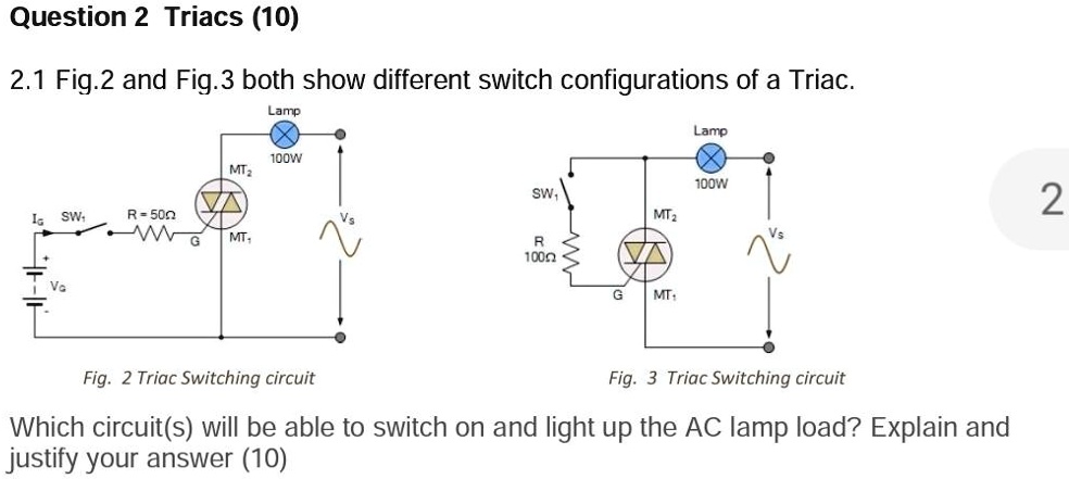 SOLVED: 2.1 Fig.2 and Fig.3 both show different switch configurations ...