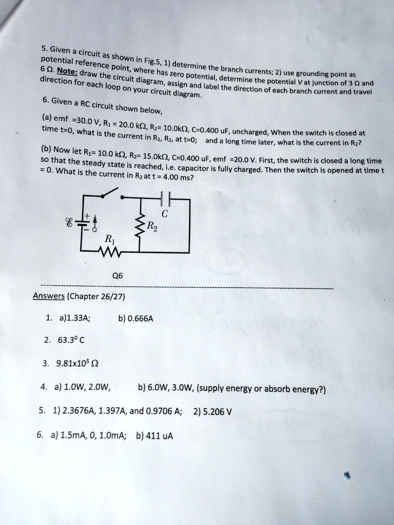 SOLVED: Given circuite potential shown " reference Fig.5,1) point, determine 6 0. Note; draw ...