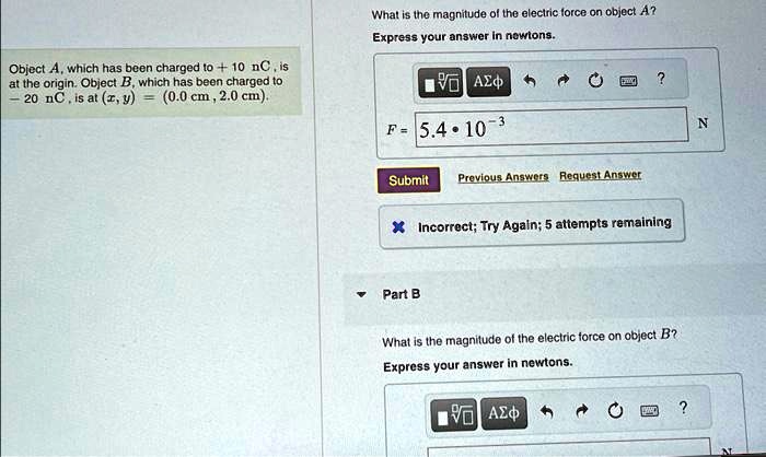 SOLVED: Texts: What is the magnitude of the electric force on object A ...