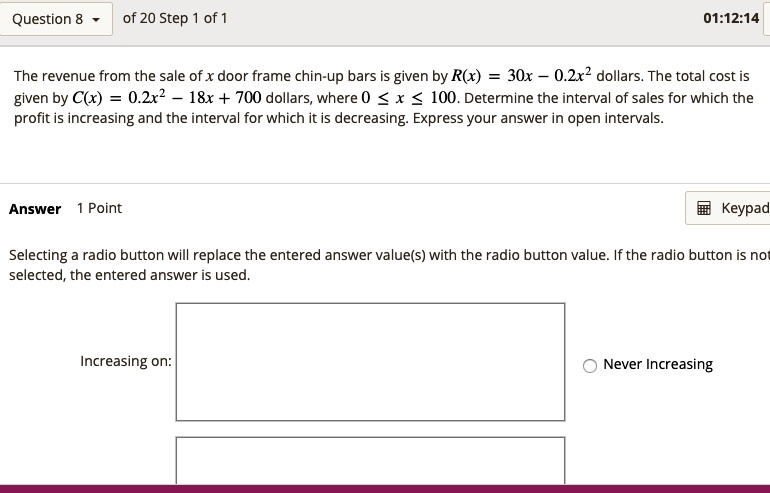 SOLVED: Question 8 of 20 Step 01:12:14 The revenue from the sale of x door frame chin-up bars is ...