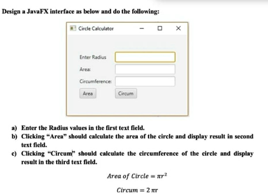 Solved Design A Javafx Interface As Shown Below And Complete The Following Tasks Circle