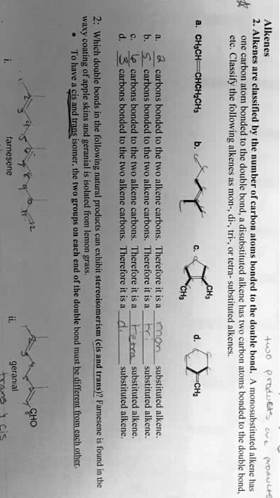 ? Alkenes two products are products 2. Alkenes are classified by the number of carbon atoms ...
