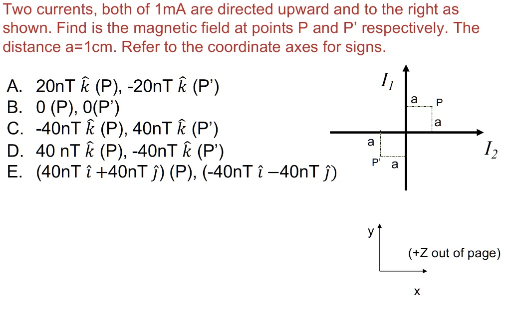 two currents both of ima are directed upward and to the right as shown ...