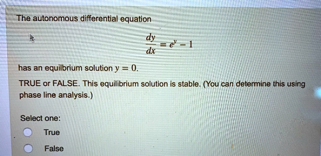 SOLVED:The autonomous differential equation dy =e 1 dx has an ...
