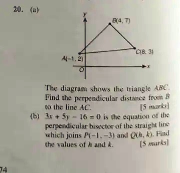 SOLVED: The diagram shows the triangle ABC. Find the perpendicular ...