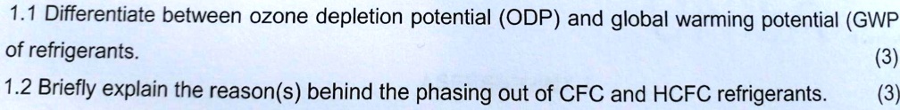 SOLVED: 1.1 Differentiate between ozone depletion potential (ODP) and ...
