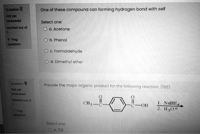 SOLVED: pinen 8 Kual Flbaled One of these compound can forming hydrogen ...