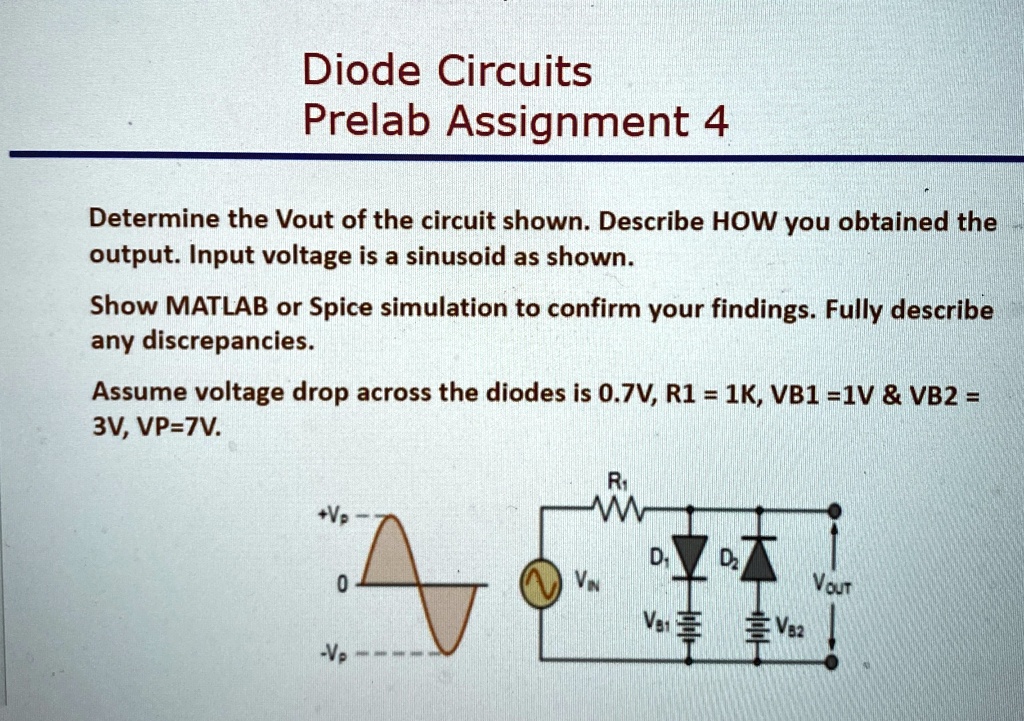 diode circuits prelab assignment 4 determine the vout of the circuit shown describe how you ...
