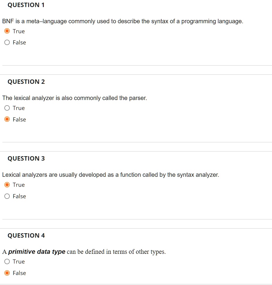 QUESTION 1 BNF is a meta-language commonly used to describe the syntax ...