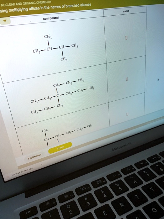 SOLVED: McLan and Organic Chemistry: The Naming of Branched Alkanes ...