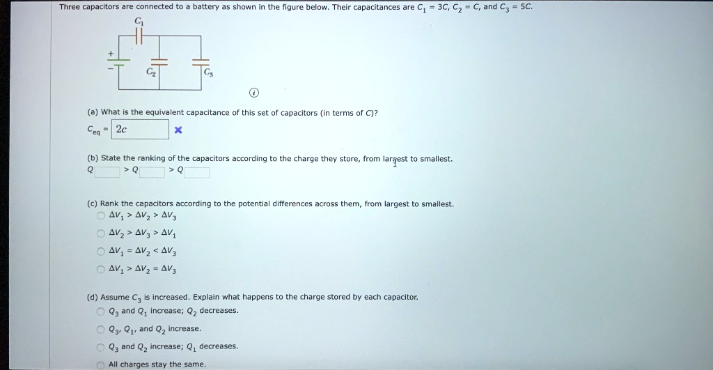 SOLVED: Three capacitors are connected as shown in the figure below ...