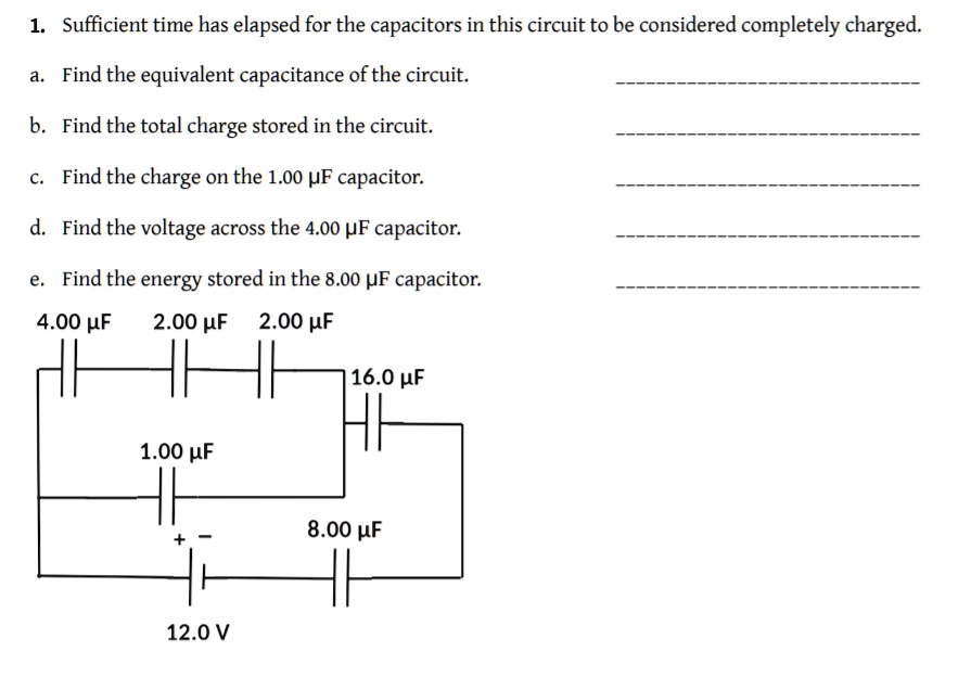 Sufficient time has elapsed for the capacitors in this circuit to be ...