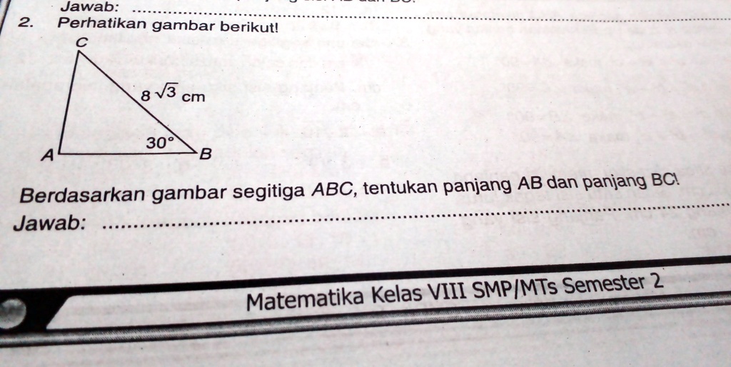 SOLVED: Berdasarkan gambar segitiga ABC, tentukan panjang AB dan ... SOLVED: Berdasarkan gambar segitiga ABC, tentukan panjang AB dan ...